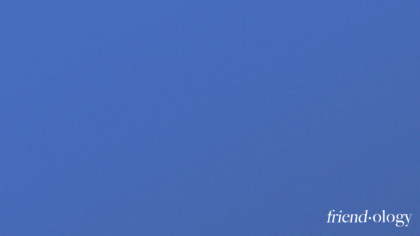 Friend-ology: The Study of Friendships - Ministry Pass