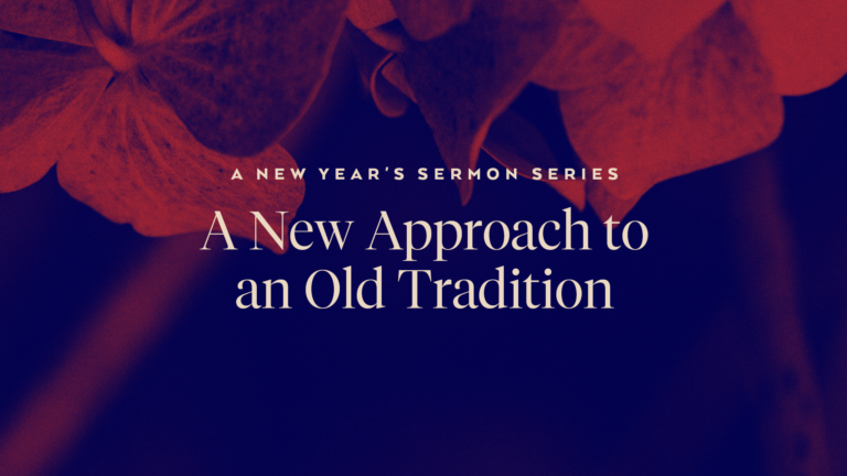 A New Year’s Sermon Series: A New Approach to an Old Tradition ...