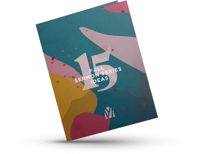 15 Ideas for Sermon Series This Fall | Ministry Pass