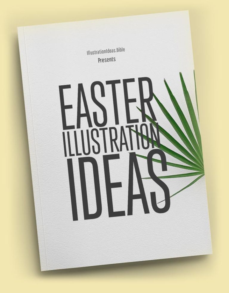 7 Easter Illustration Ideas for Your Sermon | Ministry Pass