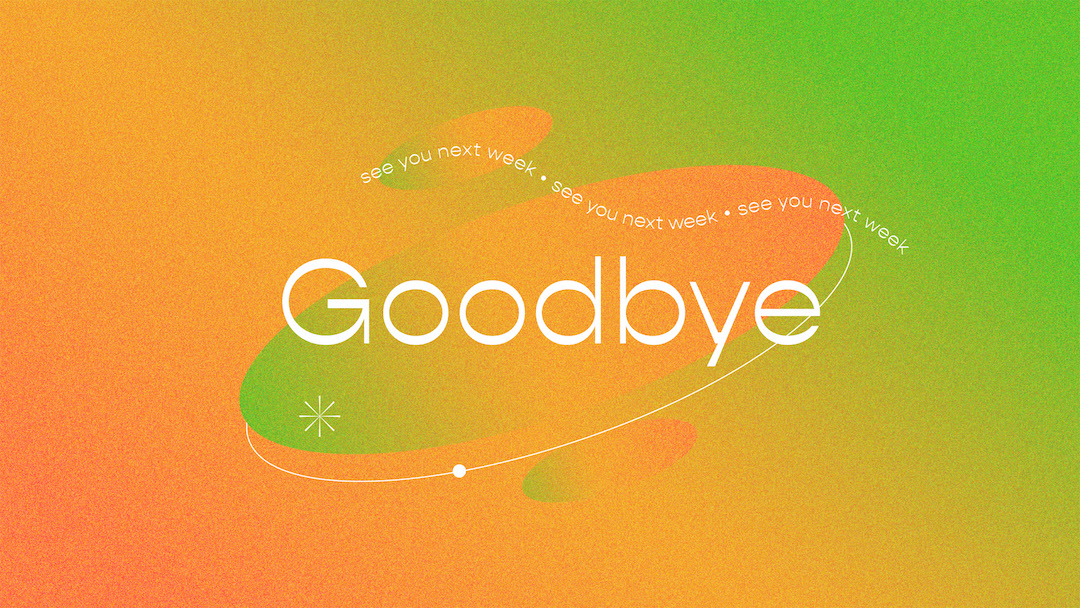 Goodbye Motion Graphic - Ministry Pass