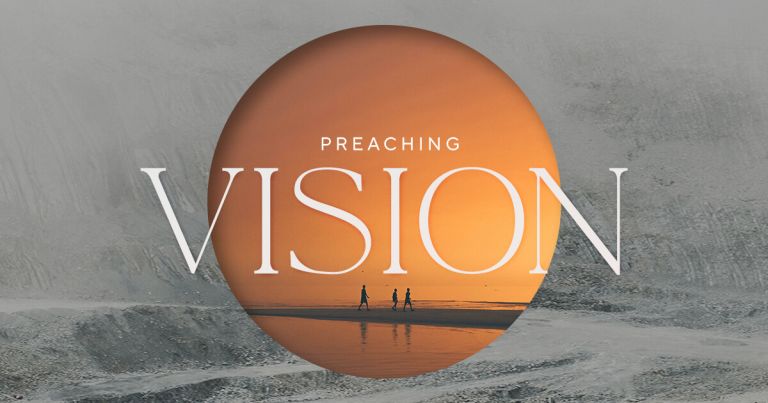 how-to-preach-a-vision-sermon-series-2 - Ministry Pass how-to-preach-a-vision-sermon-series-2 - Ministry Pass