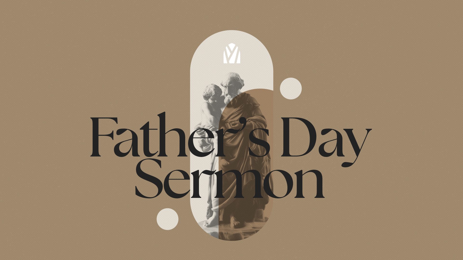 Father’s Day Sermon: Ideas, Suggestions, and Scriptures - Ministry Pass