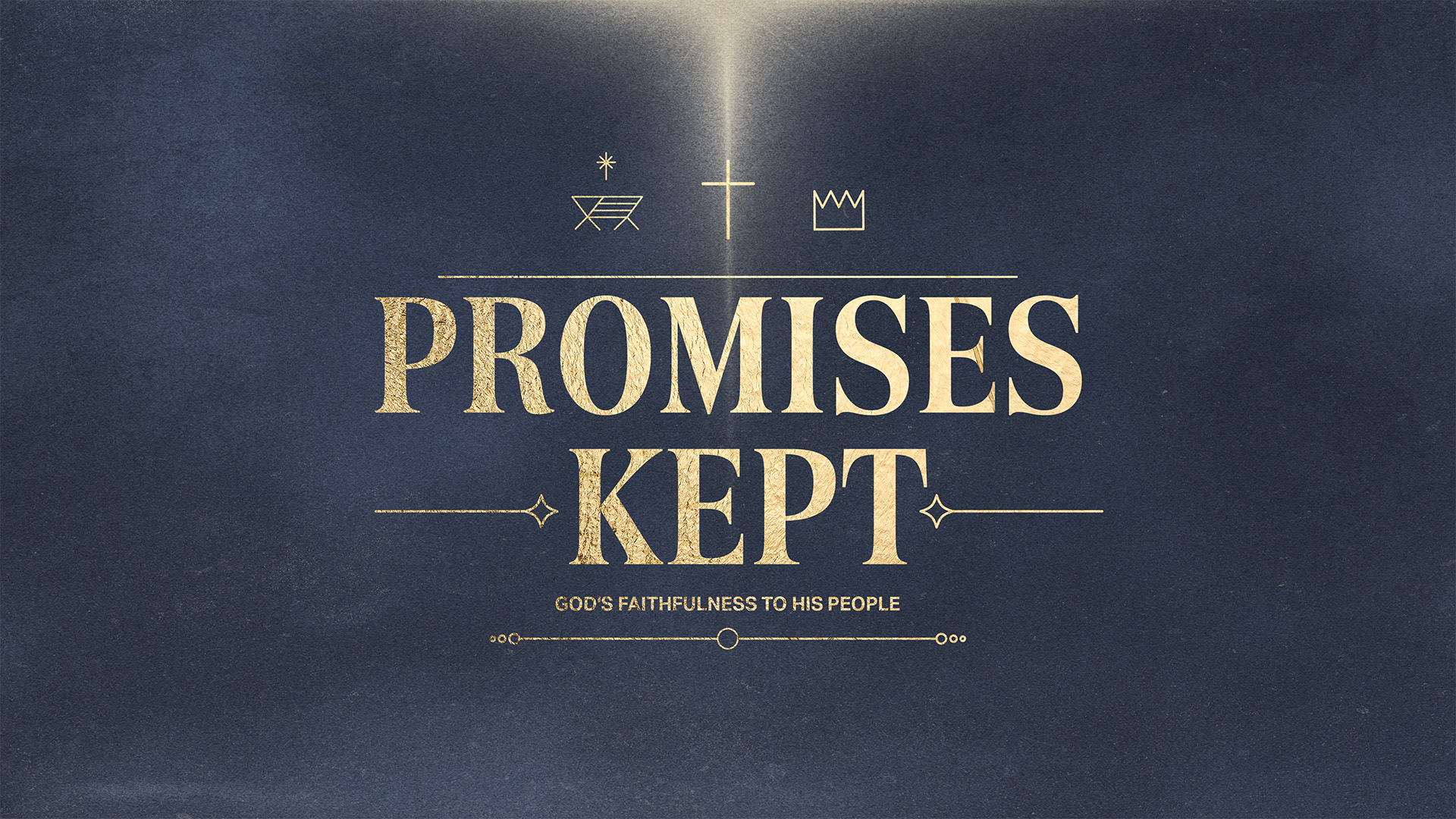 Promises Kept Advent sermon series graphics - Ministry Pass
